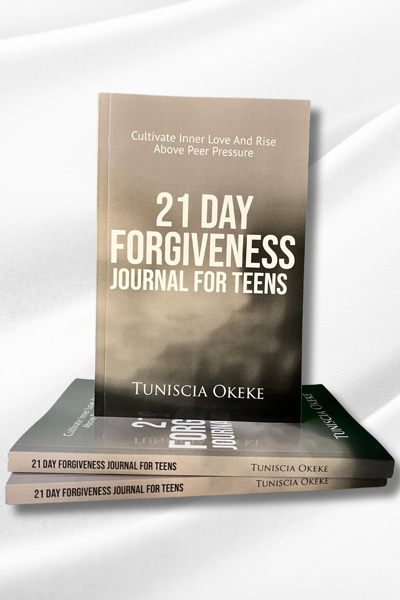 21 DAY FORGIVENESS JOURNAL FOR TEENS – FORGIVENESS LIFESTYLE