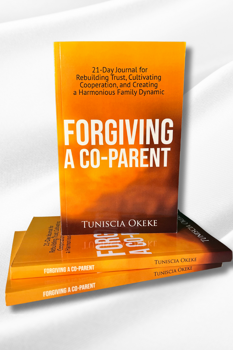 FORGIVING A CO-PARENT JOURNAL – FORGIVENESS LIFESTYLE